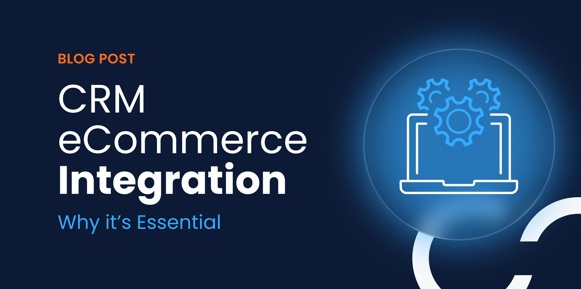 Ecommerce-CRM Integration for Distributors: Sell Smarter
